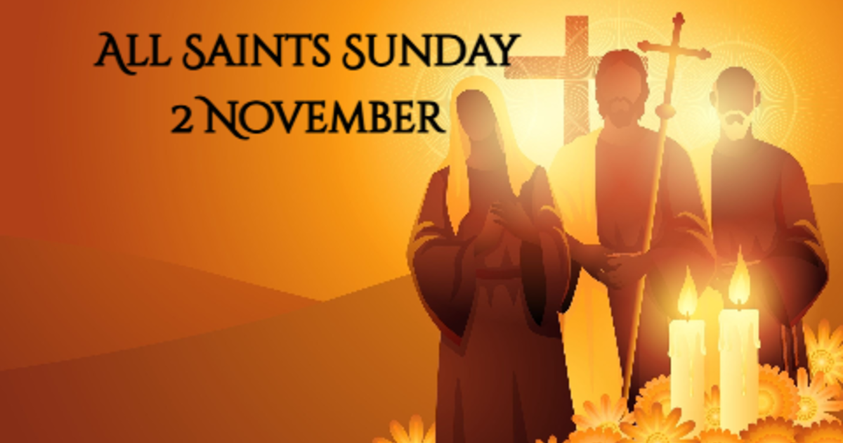 Solemnity of All Saints Sunday 2 November | Parish of St Osmund